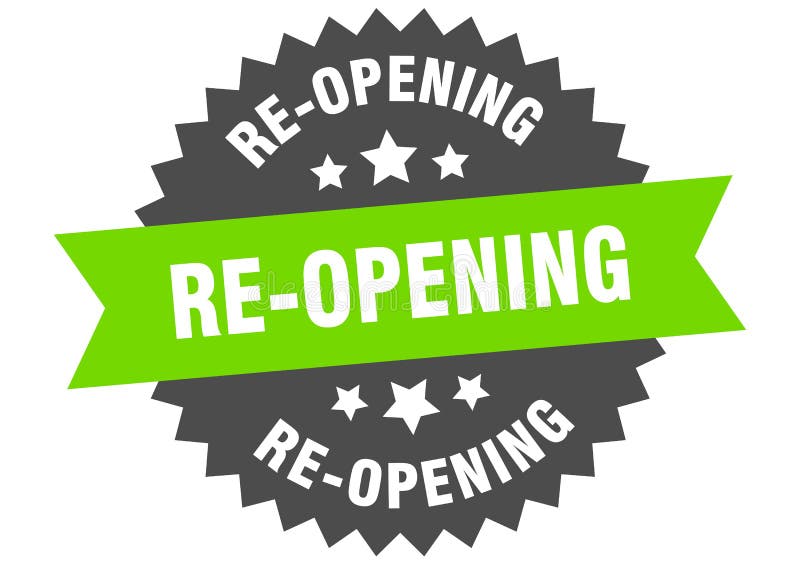 Re-opening Sign. Re-opening Circular Band Label. Re-opening Sticker ...
