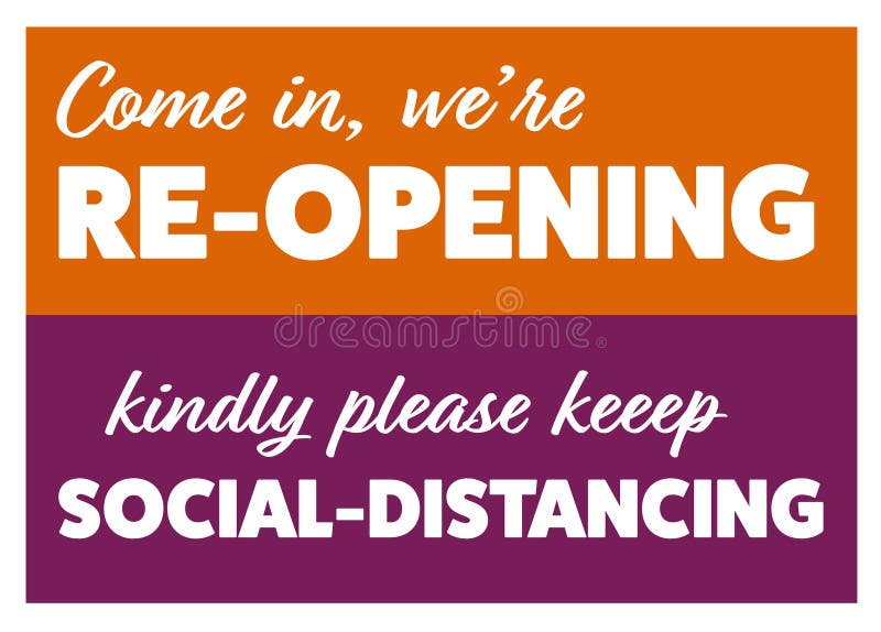 Re-opening Sign for Shops, Restaurants and Business As the Lockdown ...