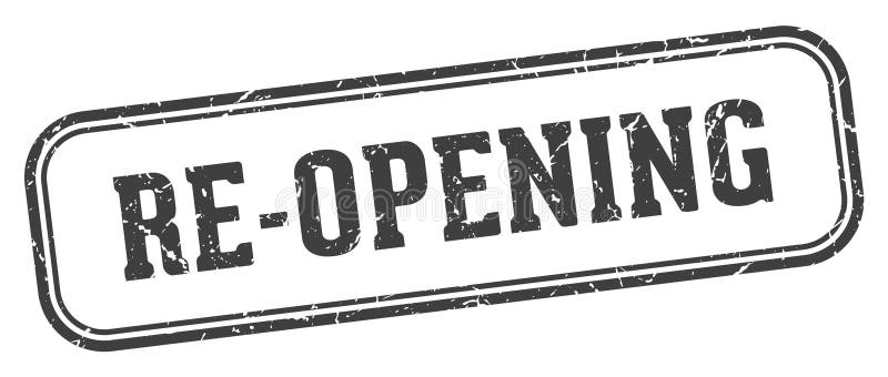 Re-opening Stamp. Re-opening Rectangular Stamp on White Background ...