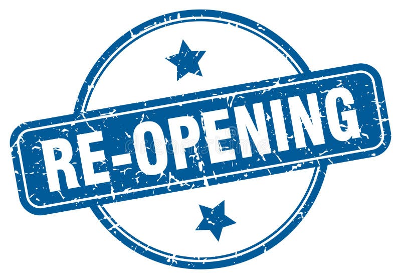 Re-opening Stamp. Re-opening Round Grunge Sign Stock Vector ...