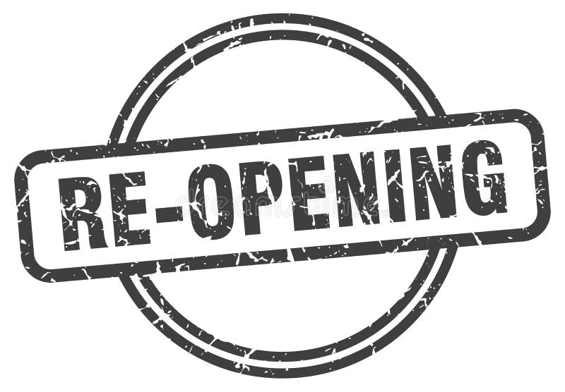 Re-opening Stamp. Re-opening Round Grunge Sign Stock Vector ...