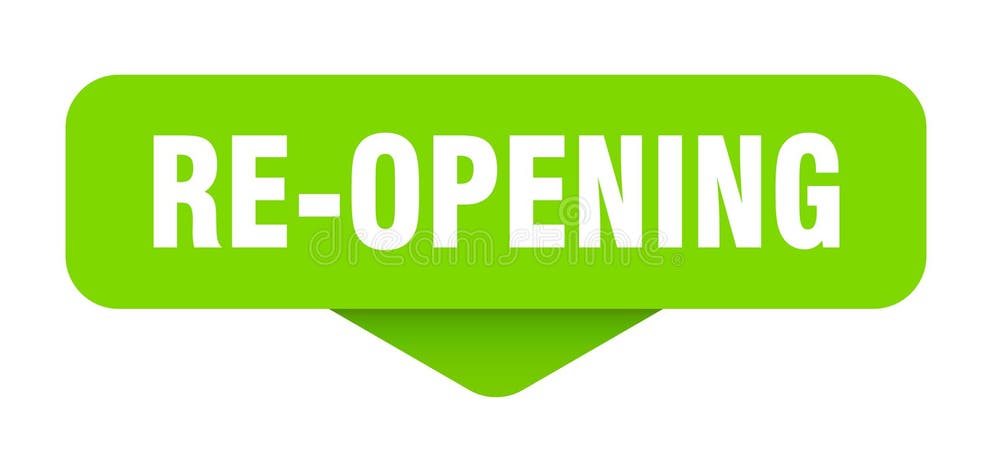 Re-opening Sticker. Re-opening Sign on Transparent Background Stock ...