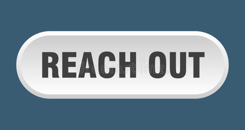 Reach out button stock vector. Illustration of notice - 196848229