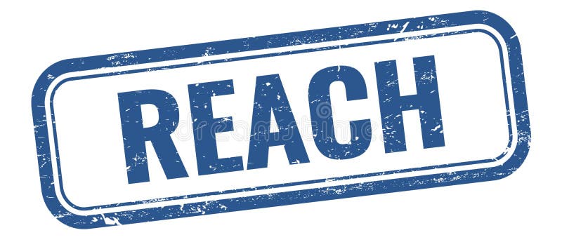 REACH Text on Blue Grungy Vintage Stamp Stock Illustration ...