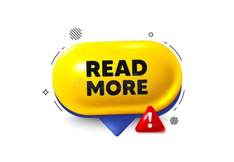 Read More Symbol. Navigation Sign. Offer Speech Bubble 3d Icon. Vector ...