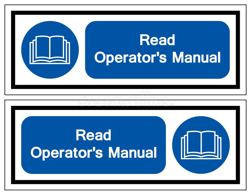 Read Operator`s Manual Symbol Sign,Vector Illustration, Isolated on ...