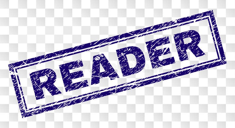 Grunge READER Rectangle Stamp Stock Vector - Illustration of word, blue ...