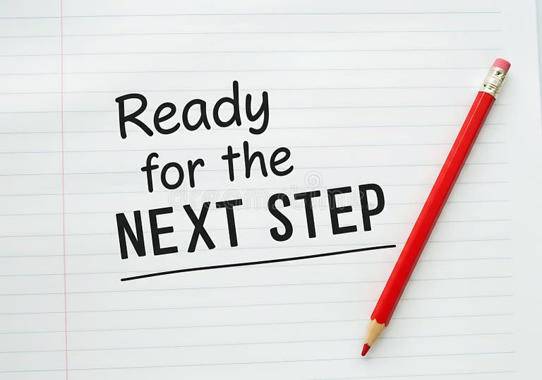 Ready for Next Step Motivational Notebook Style Positive Message Stock ...