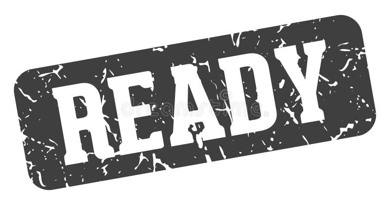 Ready Rectangular Sign. Ready Stamp Stock Vector - Illustration of ...