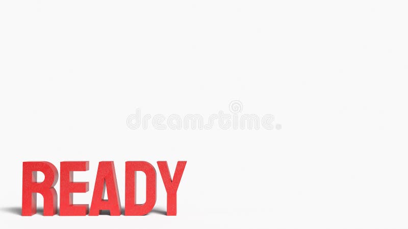 The Ready Red Text on White Background 3d Rendering Stock Illustration ...