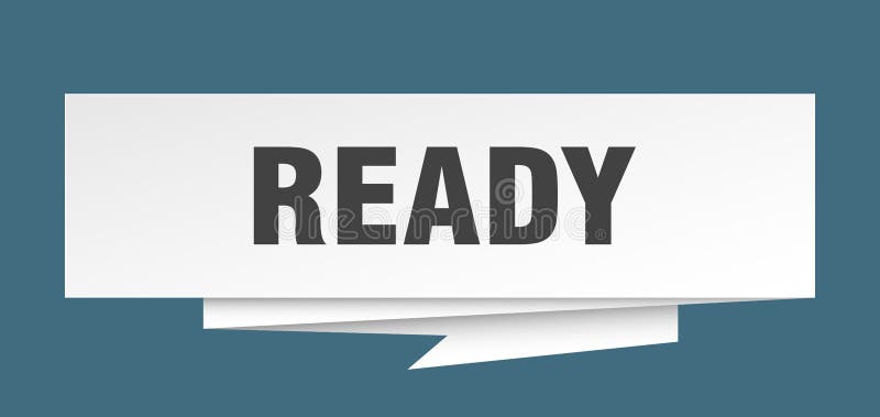 Get Ready. Origami Style Speech Bubble Banner. Poster with Text Get ...