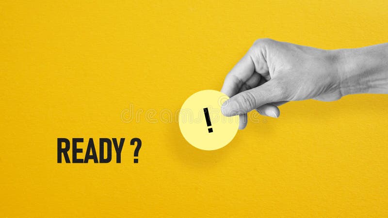 Ready and Steady Education and Business Concepts. Ready Set Go Stock ...