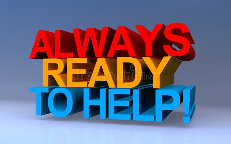 Always Ready To Help on Blue Stock Illustration - Illustration of ...
