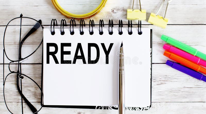 READY Written in a Notebook on White Background with Office Tools Stock ...