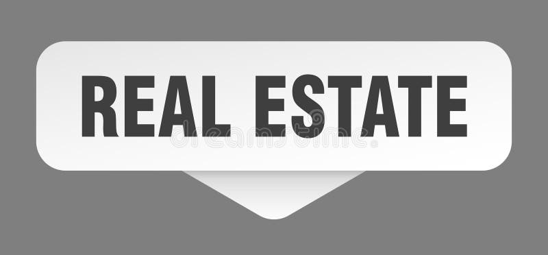 Real Estate Sticker. Real Estate Sign Isolated on Gray Background Stock ...