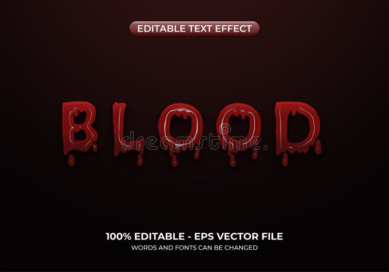 Realistic Blood Text Effect. Red Dripping Text Style for a Horror ...