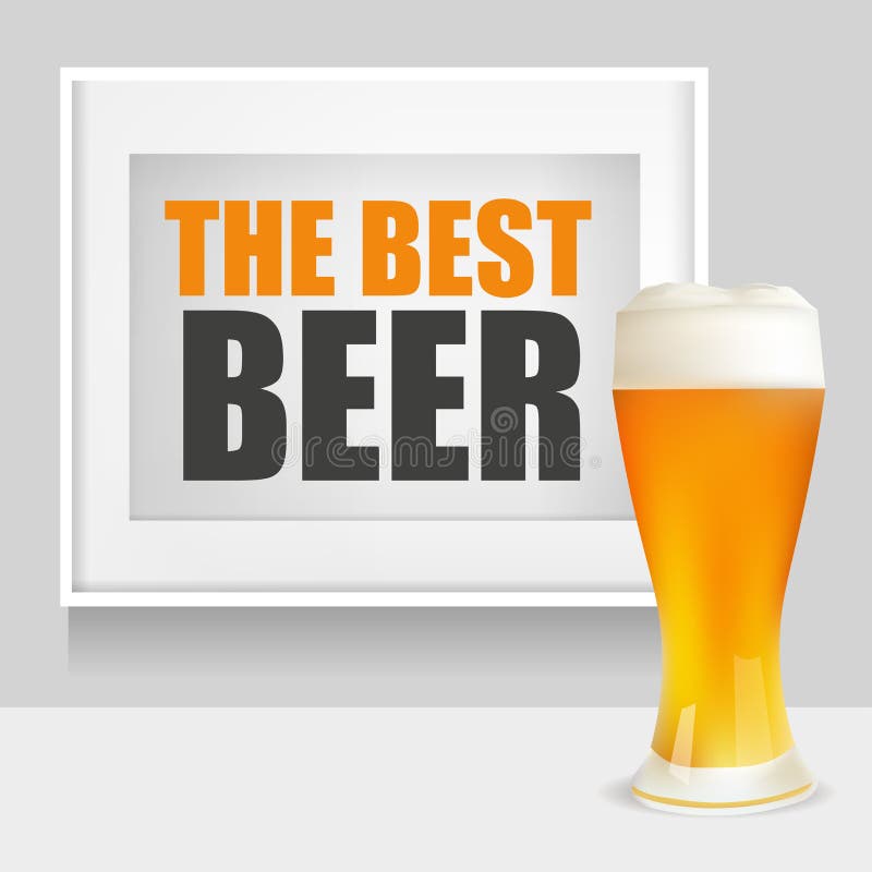 Realistic Glass of Beer and Frame with the Best Beer Text. Vector ...