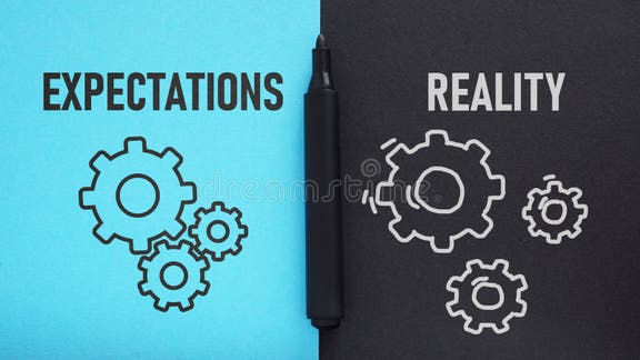 Reality Vs Expectations are Shown Using the Text Stock Photo - Image of ...
