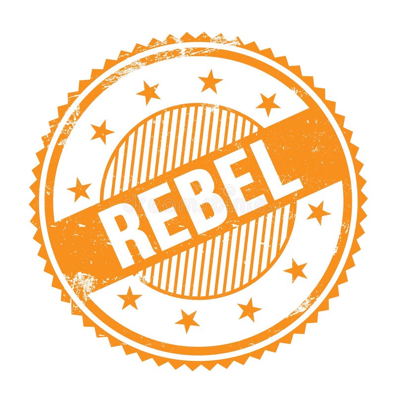 REBEL Text Written on Orange Grungy Round Stamp Stock Illustration ...