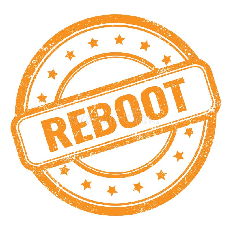 REBOOT Text on Orange Grungy Vintage Round Stamp Stock Illustration ...