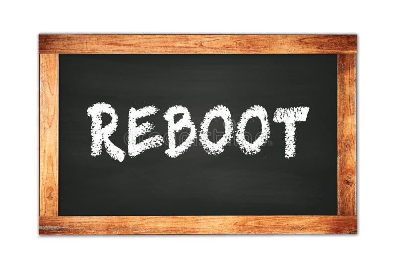 REBOOT Text Written on Wooden Frame School Blackboard Stock ...
