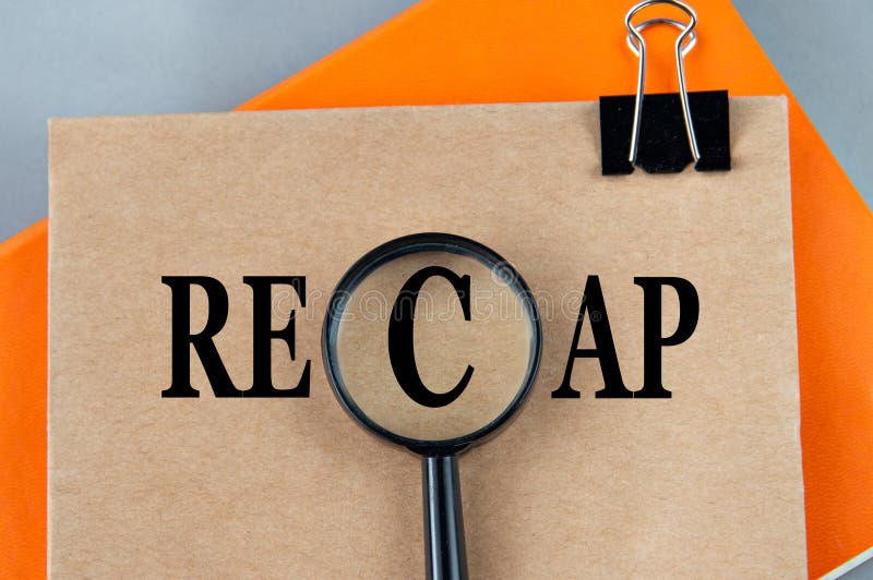 RECAP - Word on a Brown Sheet with a Magnifying Glass in the Center ...