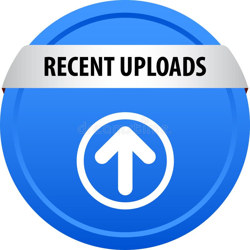 Recent uploads web button stock illustration. Illustration of ...
