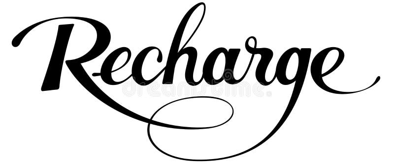 Recharge - Custom Calligraphy Text Stock Vector - Illustration of ...