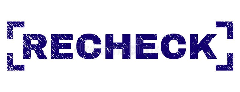 Grunge Textured RECHECK Stamp Seal Inside Corners Stock Vector ...