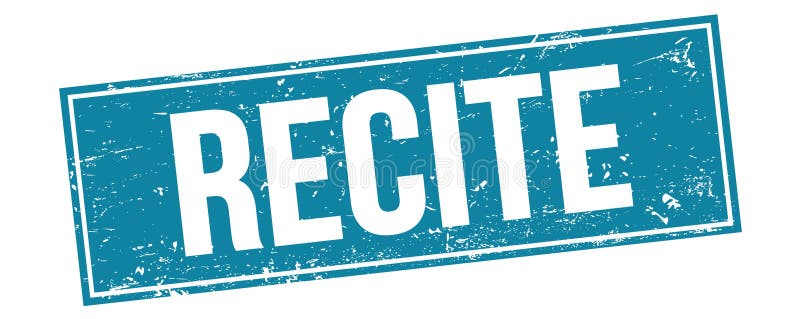 RECITE Text on Blue Grungy Rectangle Stamp Stock Illustration ...