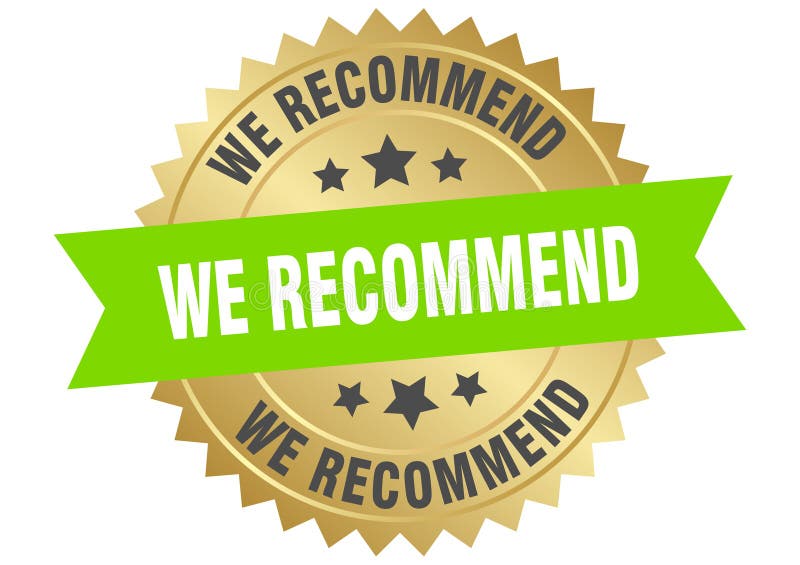 We Recommend. we Recommend Round Green and Gold Label Isolated on ...