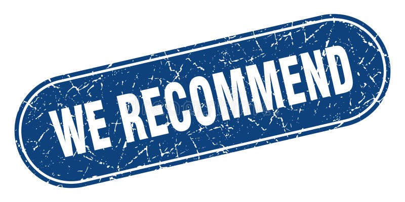 We Recommend Sign. we Recommend Grunge Stamp Stock Vector ...