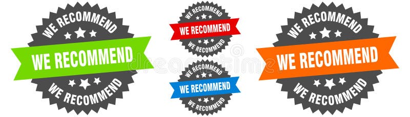 We Recommend Sign. we Recommend Circular Band Label. we Recommend ...