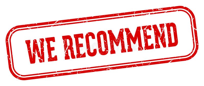We Recommend Stamp. we Recommend Rectangular Stamp on White Background ...