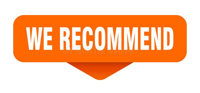 We Recommend Sticker. we Recommend Sign on Transparent Background Stock ...