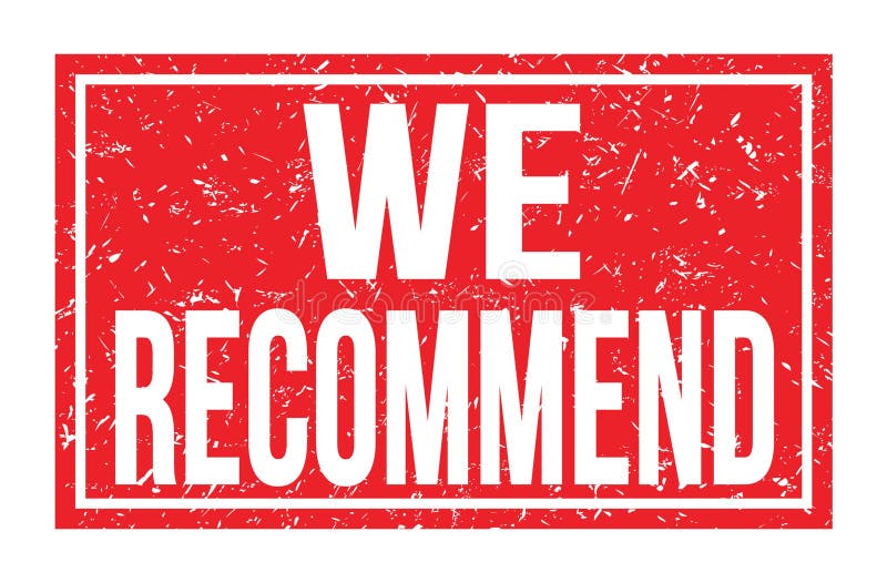 We RECOMMEND, Words on Red Rectangle Stamp Sign Stock Illustration ...