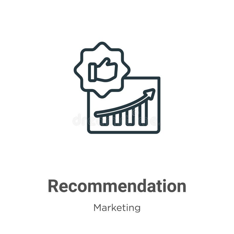Recommendation Outline Vector Icon. Thin Line Black Recommendation Icon ...