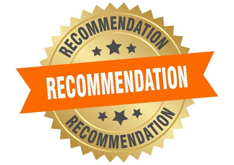 Recommendation. Recommendation Round Orange and Gold Label Isolated on ...