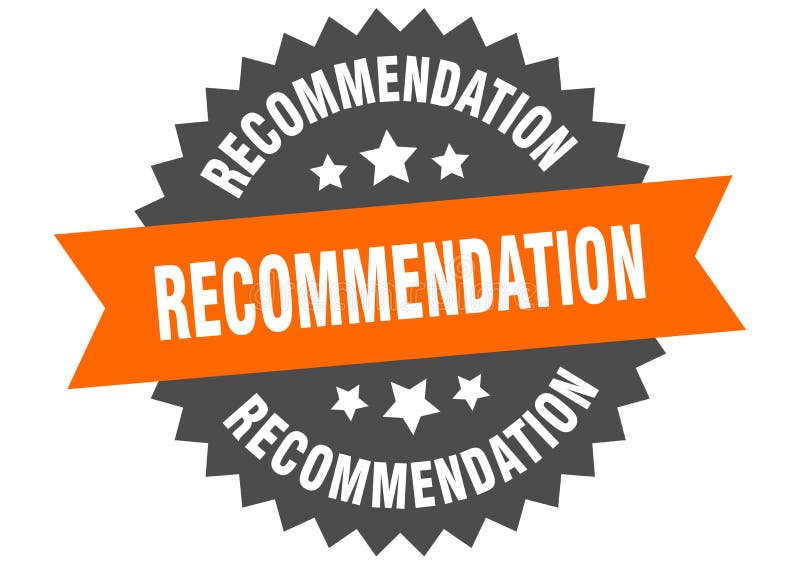 Recommendation Sign. Recommendation Circular Band Label. Recommendation ...