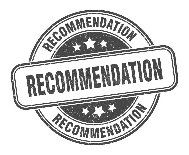 Recommendation Stamp. Recommendation Round Grunge Sign Stock Vector ...