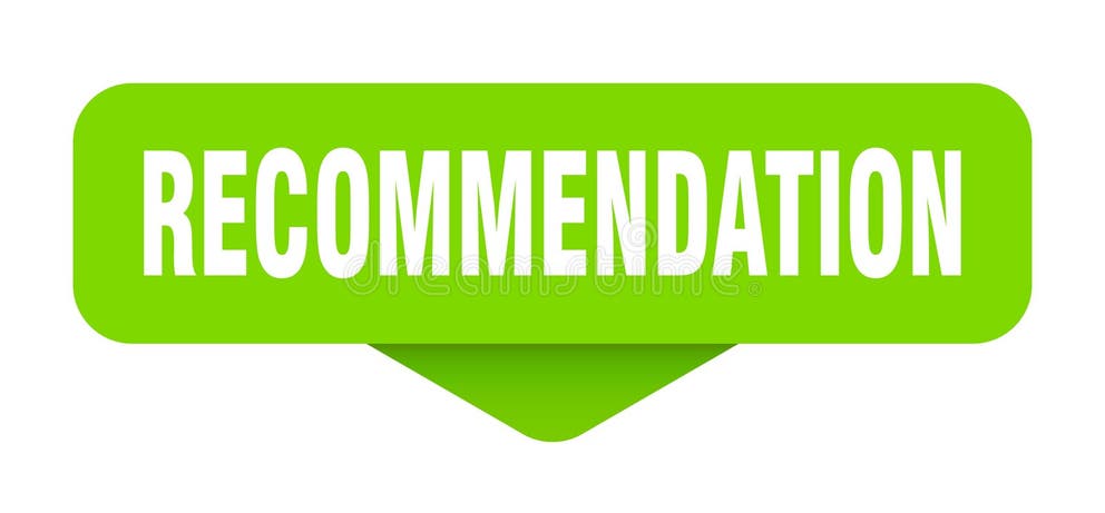 Recommendation Sticker. Recommendation Sign on Transparent Background ...