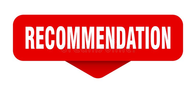 Recommendation Sticker. Recommendation Sign on Transparent Background ...