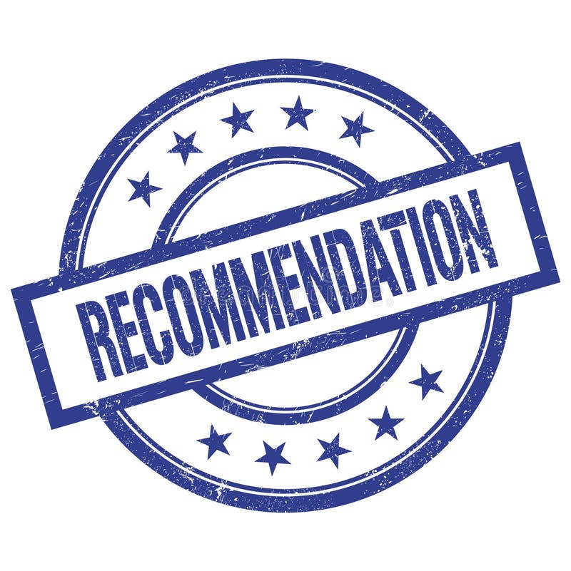 RECOMMENDATION Text Written on Blue Vintage Round Stamp Stock ...