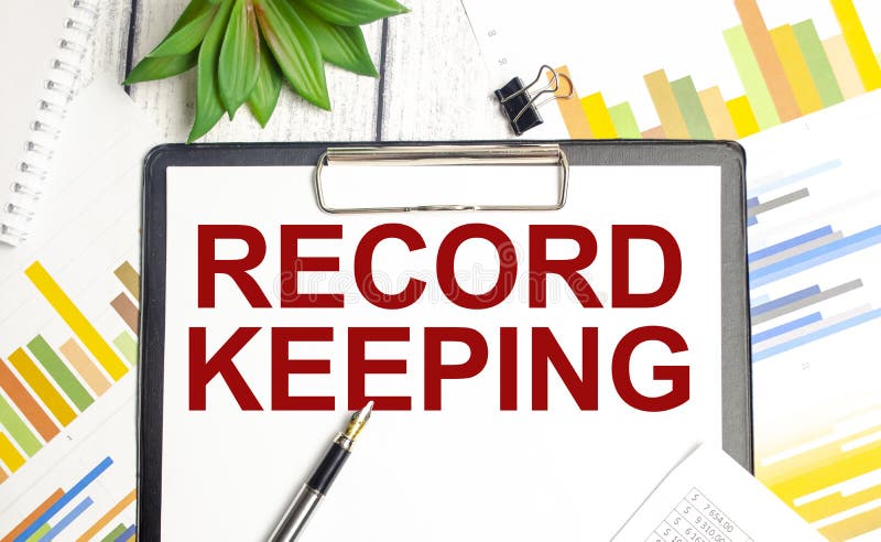 RECORD KEEPING Text Written on Paper Folder and Charts Stock Photo ...