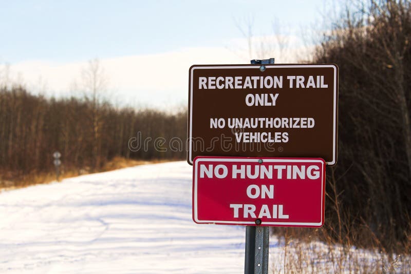 Recreational Trail and No Hunting Sign Stock Photo - Image of attention ...