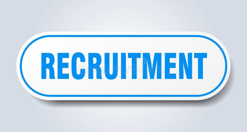 Recruitment Sign. Rounded Isolated Button. White Sticker Stock Vector ...