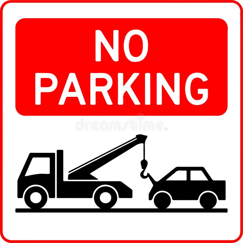Tow Away No Parking Sign Stock Photo Stock Vector - Illustration of ...