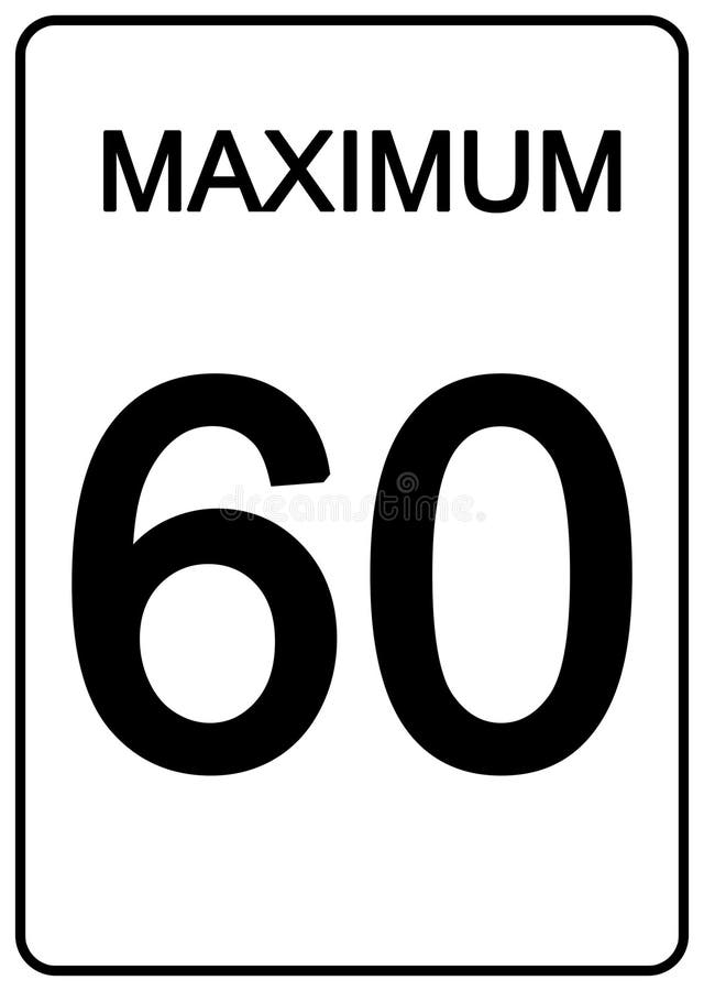 Maximum 60 Speed Sign Rectangular Shape Stock Illustration ...