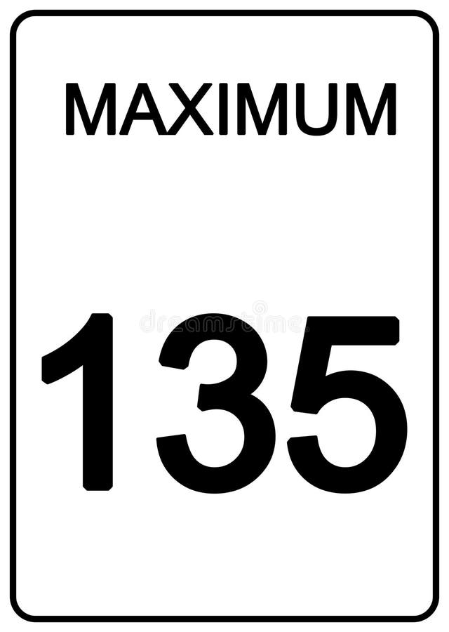 Maximum 135 Speed Sign Rectangular Shape Stock Illustration ...