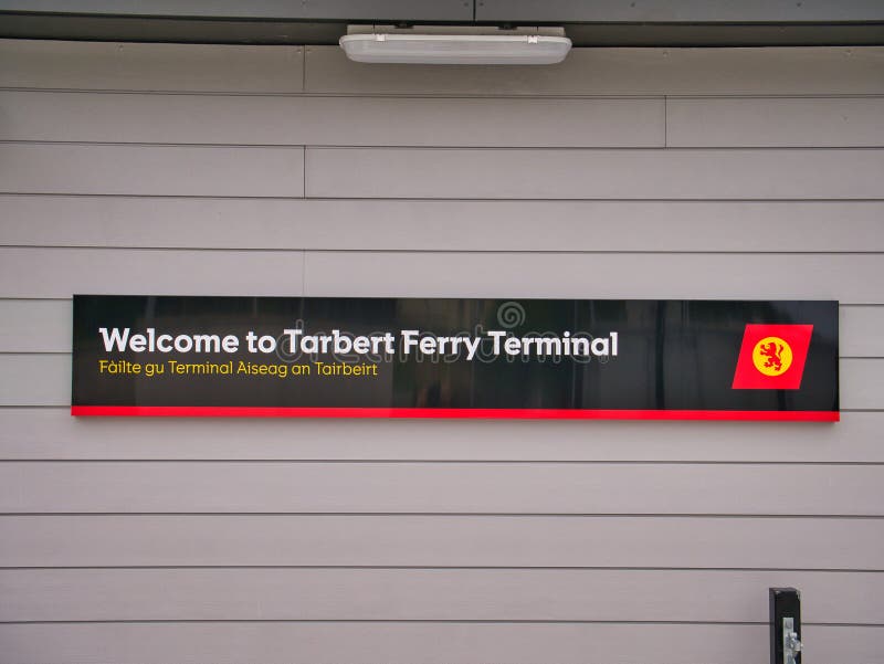 A Rectangular Welcome Sign with Corporate Logo at the Tarbert Ferry ...